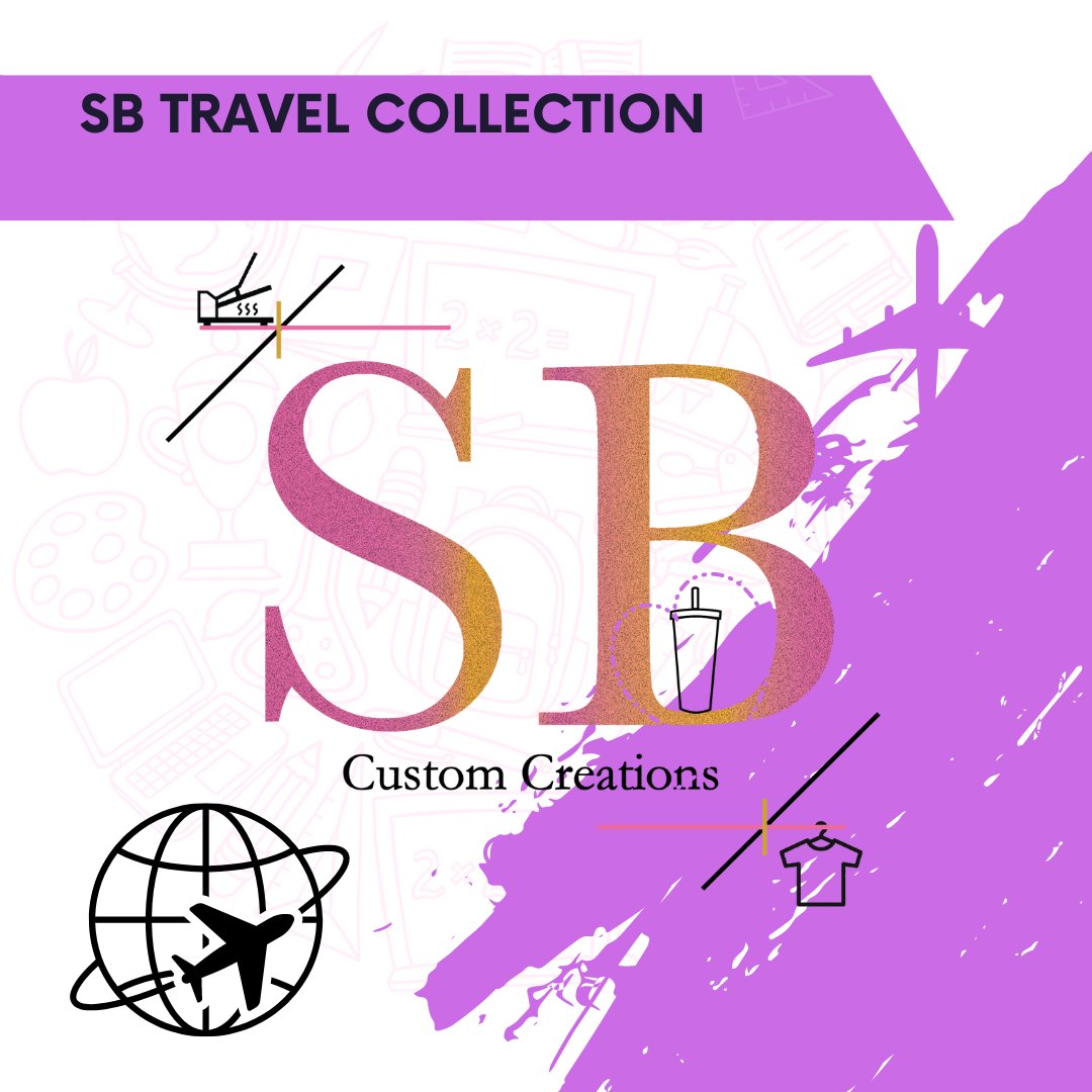 SB Travel Collection – SB Custom Creations17