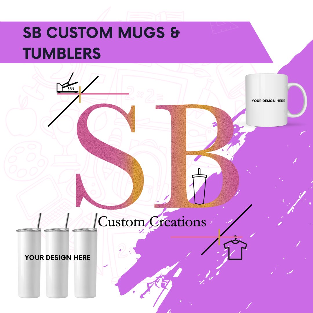 SB Custom Mugs & Tumblers – SB Custom Creations17